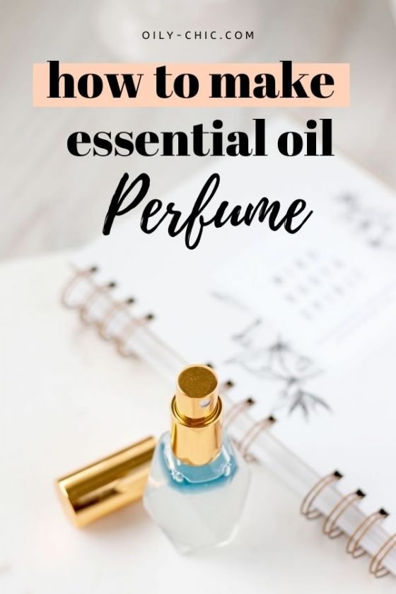 The Fastest Way to Make DIY Essential Oil Perfume Spray